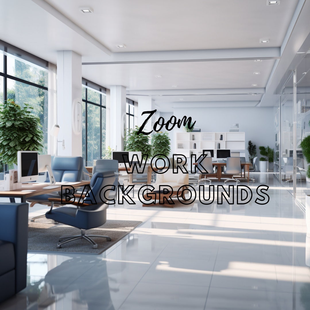 Zoom Teams Work Backgrounds - Office Spaces - Etsy