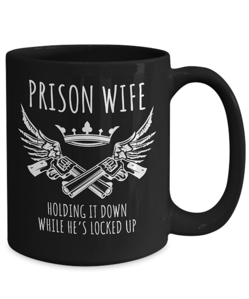 Prison Wife Coffee Mug, Gift for Prisoner Wife, Jail Inmate Spouse ...