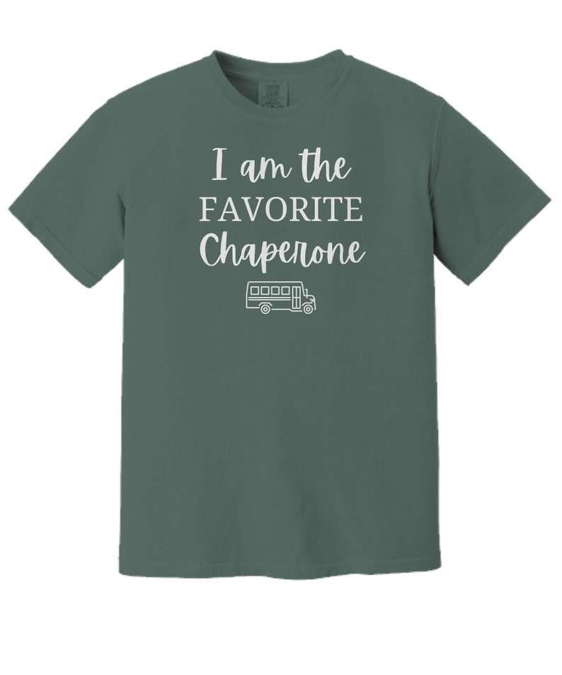 My Favorite Chaperone T-shirt, Chaperone Field Trip Shirt, Gift for the ...