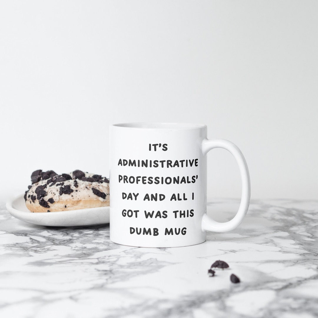 Administrative Professionals' Day Coffee Mug, Gift for Admin Asst ...