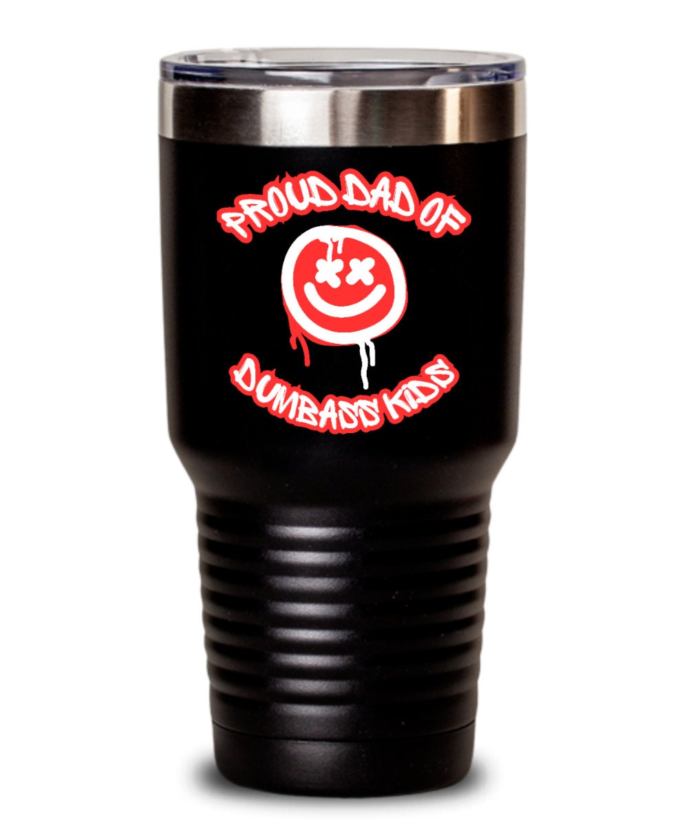 Proud Father of A Few Dumbass Kids Tumbler, Funny Gift for Punk Dad ...