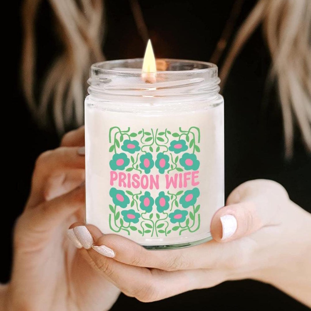 Prison Wife Candle, Gift for Inmate Wife, Jail Spouse, Soon-to-be ...