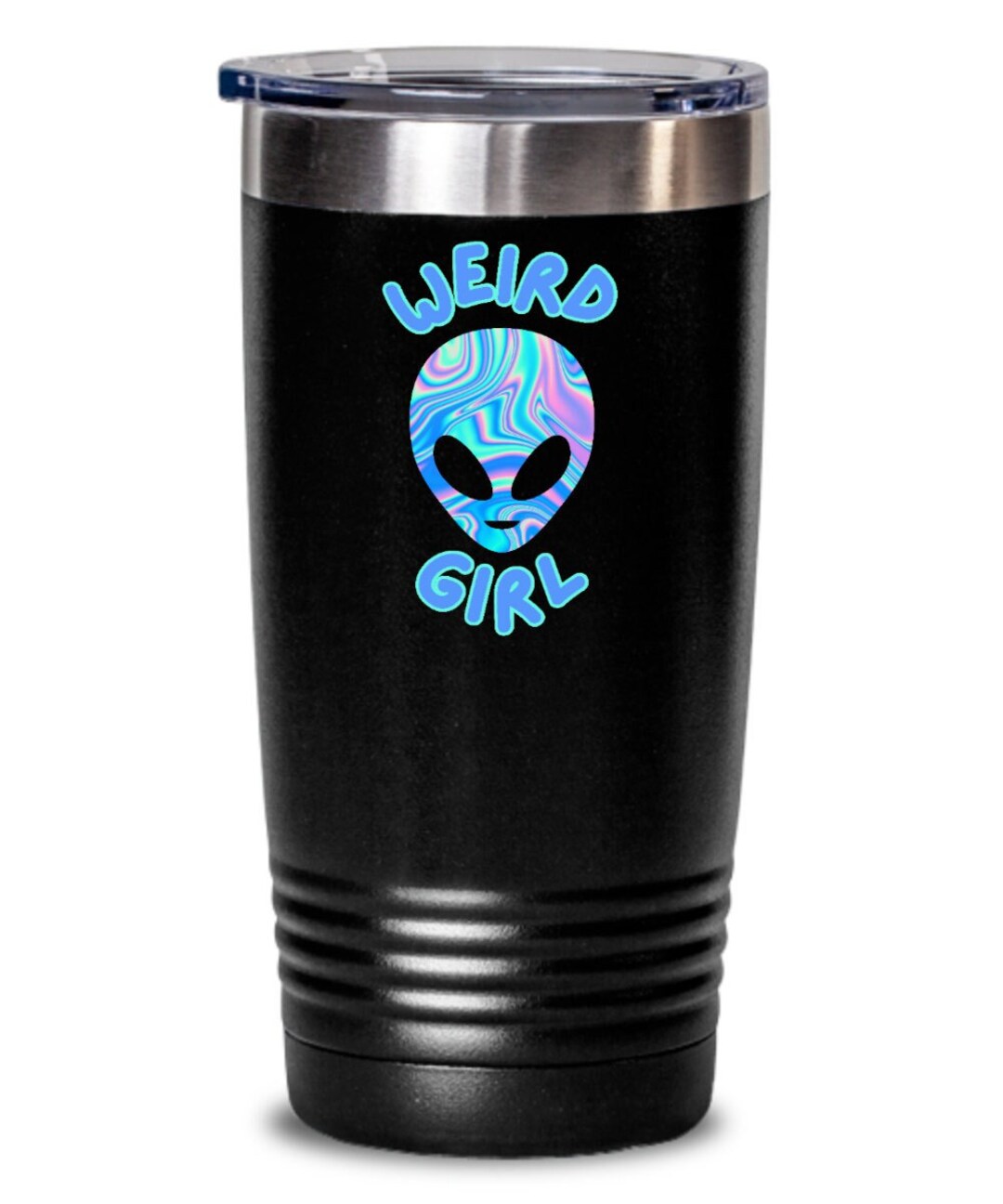 Weird Girl Alien Tumbler, Gift for Weird Teen Girl, Introvert, Nerd ...