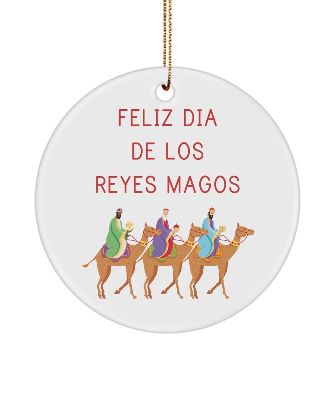Feliz Dia De Los Reyes Magos Ornament Gift for Three Kings Day, Happy ...