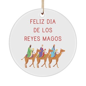 Feliz Dia De Los Reyes Magos Ornament Gift for Three Kings Day, Happy ...