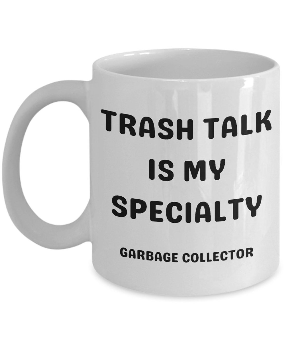 Garbage Collector Mug, Funny Gift for Garbage Man, Trash Man, Waste ...