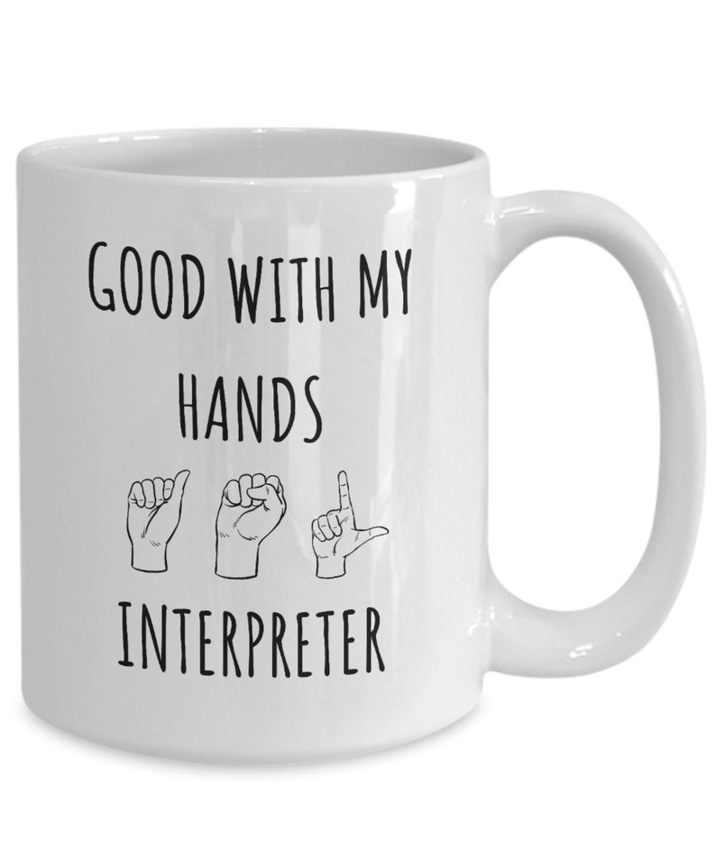 ASL Interpreter Coffee Mug, Gift for ASL Interpreting, ASL Sign ...