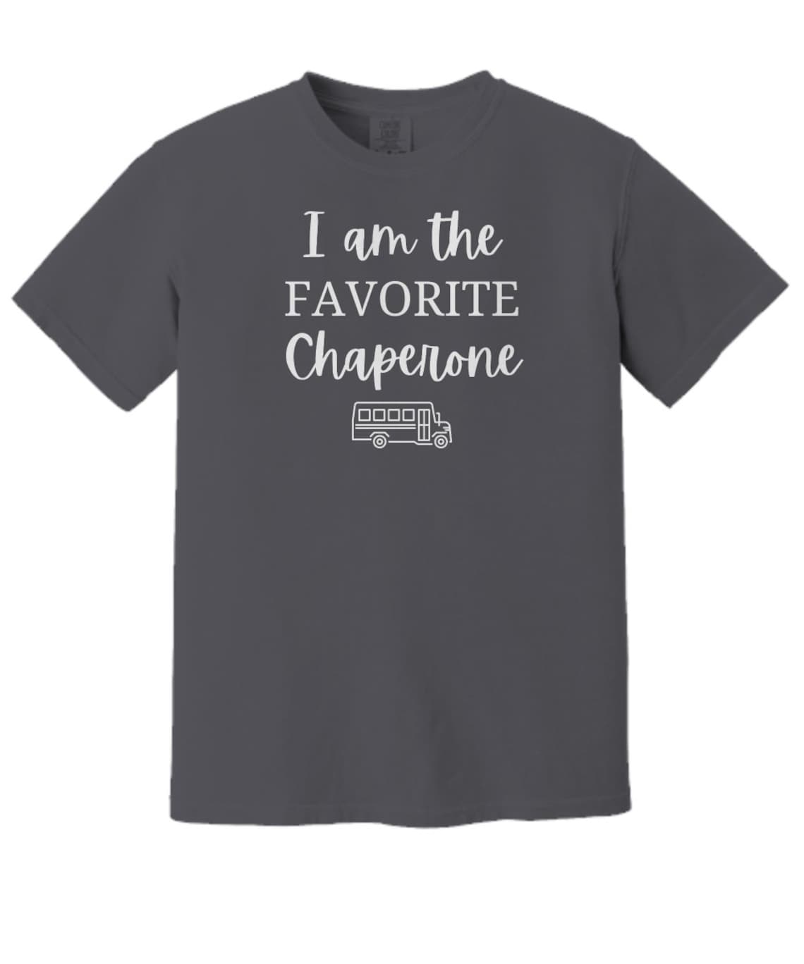 My Favorite Chaperone T-shirt, Chaperone Field Trip Shirt, Gift for the ...