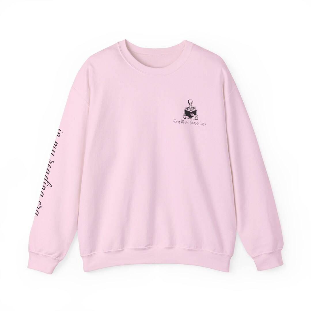 Read More Stress Less Crewneck Sweatshirt: Book Lover Skeleton Design ...