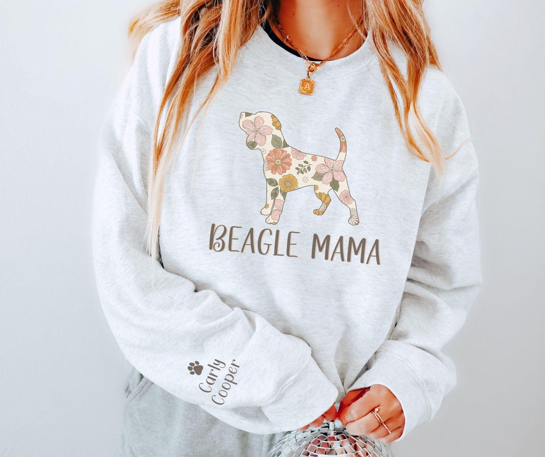 Custom Beagle Sweatshirt With Dogs Name on Sleeve, Beagle Mom ...