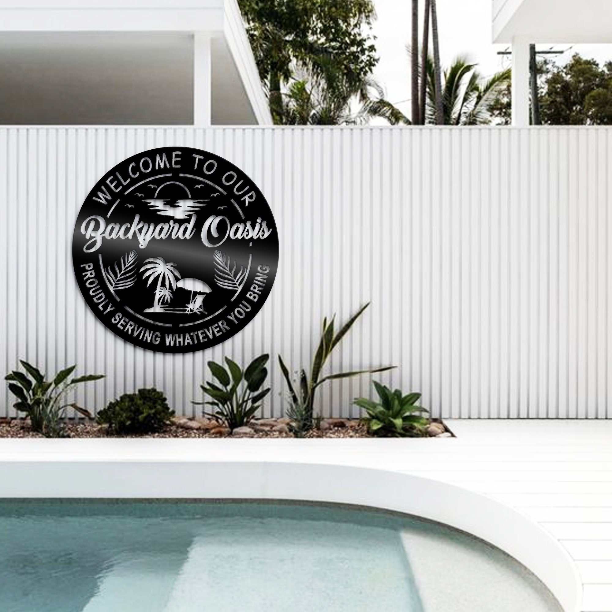 Personalized Backyard Oasis Metal Sign Welcome to Our Backyard Wall ...