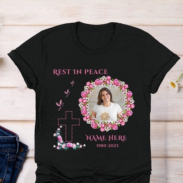 Custom Rest in Peace Shirts - Etsy Custom Rest in Peace Shirts - Etsy