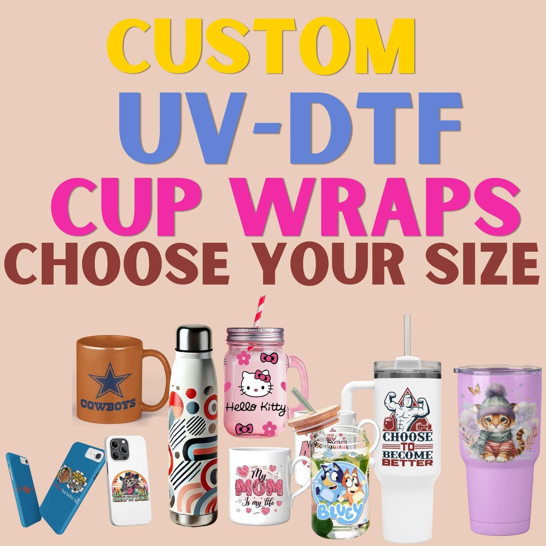 Custom UV DTF Cup Wraps: Ready for Press Decals - Etsy