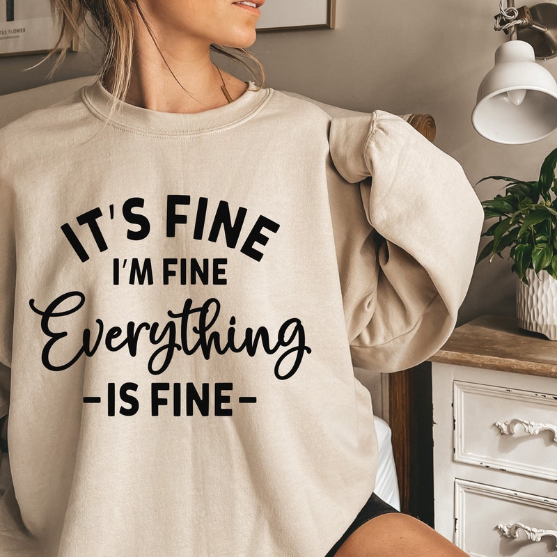 Svg It's Fine I'm Fine - Etsy