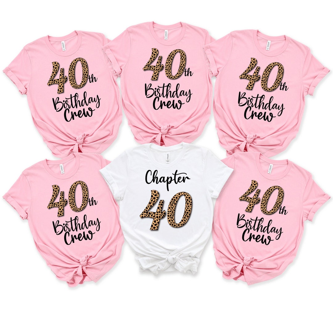 40th Birthday Party Shirt, 40th Birthday Crew Shirt, Birthday Group Tee ...