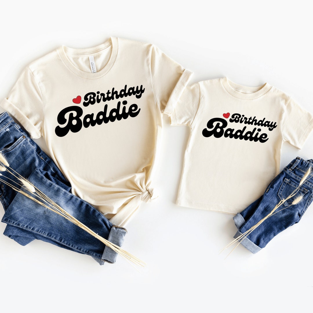 Birthday Baddie Shirt, Birthday Baddie Tee, Baddie Birthday Shirts ...