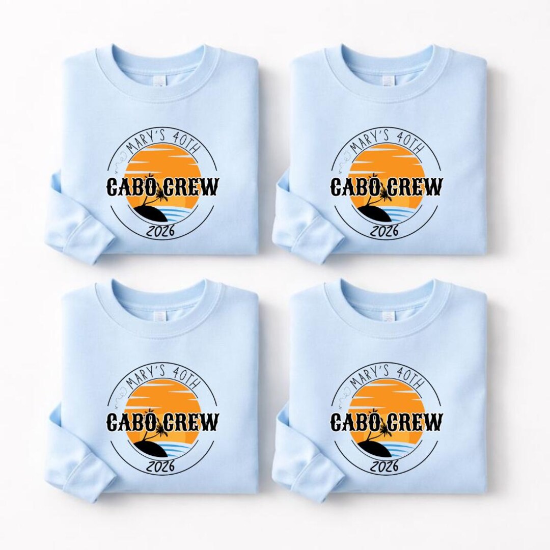 Cabo Crew 2026 Sweatshirt, Custom Beach Birthday Hoodie - Etsy