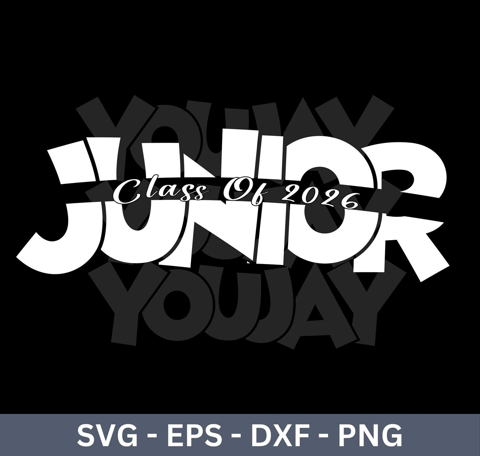 4 Designs for Junior 2026 SVG, Class of 2026 SVG, 2025 Junior Svg ...