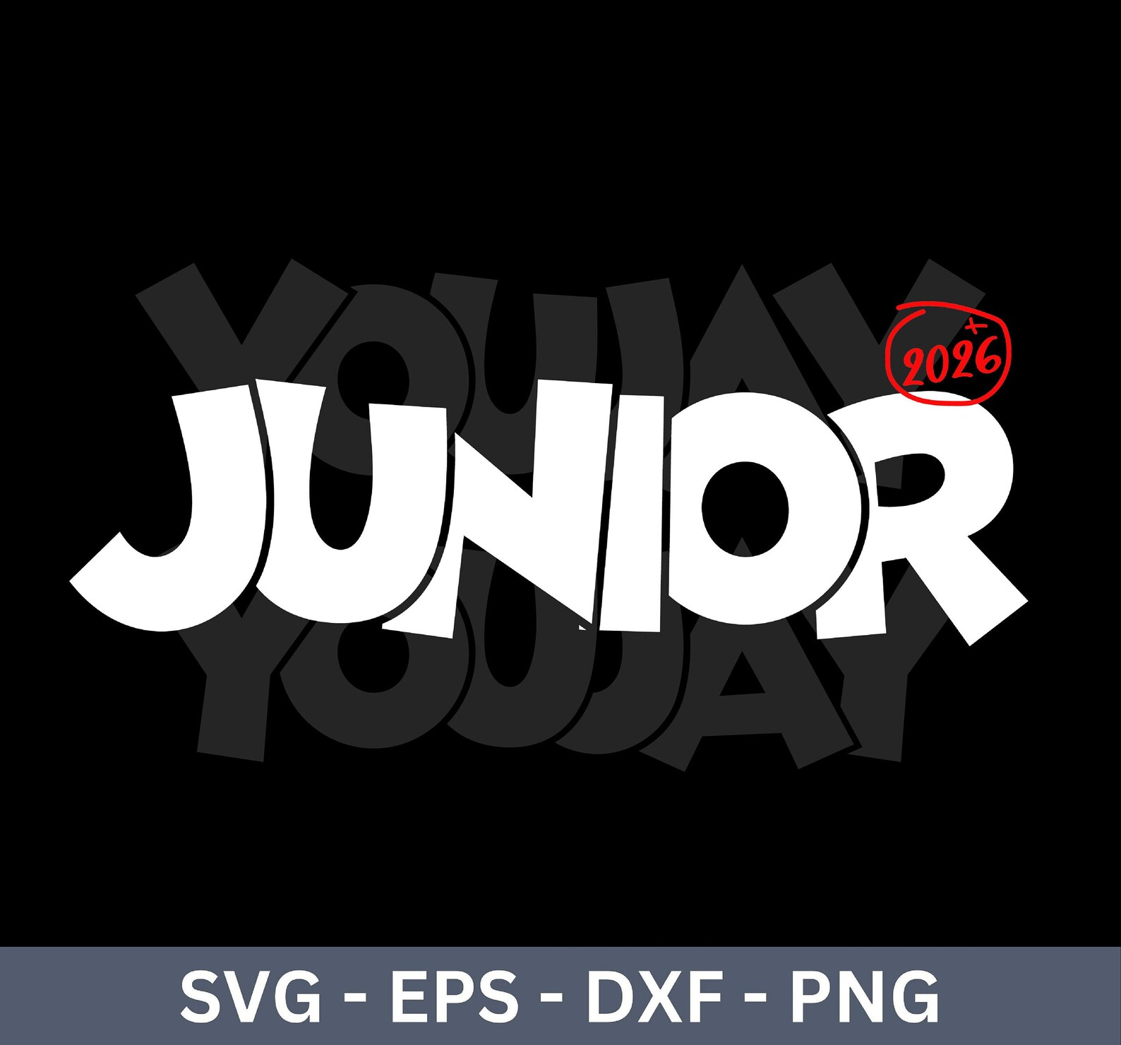 4 Designs for Junior 2026 SVG, Class of 2026 SVG, 2025 Junior Svg ...