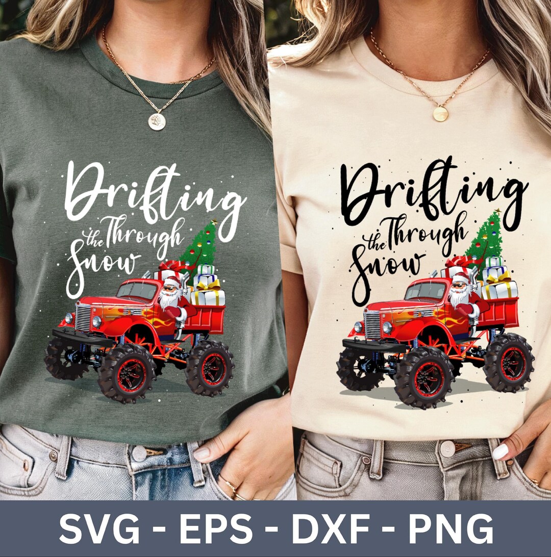 Drifting Through the Snow Svg Shirt, Christmas Car Png, Bundle ...