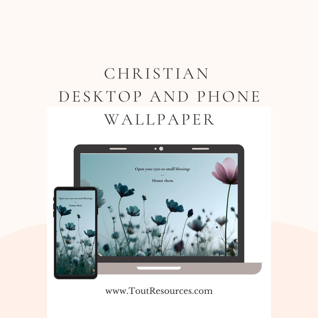Honor the Small Blessings – Christian Gratitude Desktop Wallpaper ...