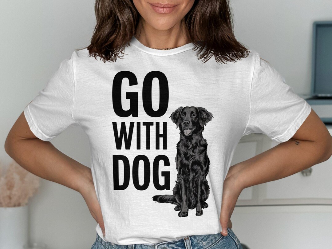 Labrador Retriever Go With Dog Tshirt, Labrador Retriever Tshirt ...