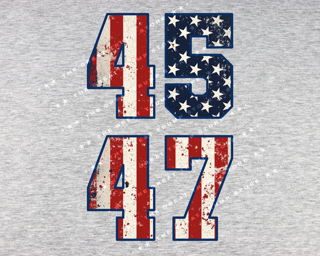 Trump 45 47 USA Flag Vintage PNG Digital Download for Patriotic America ...