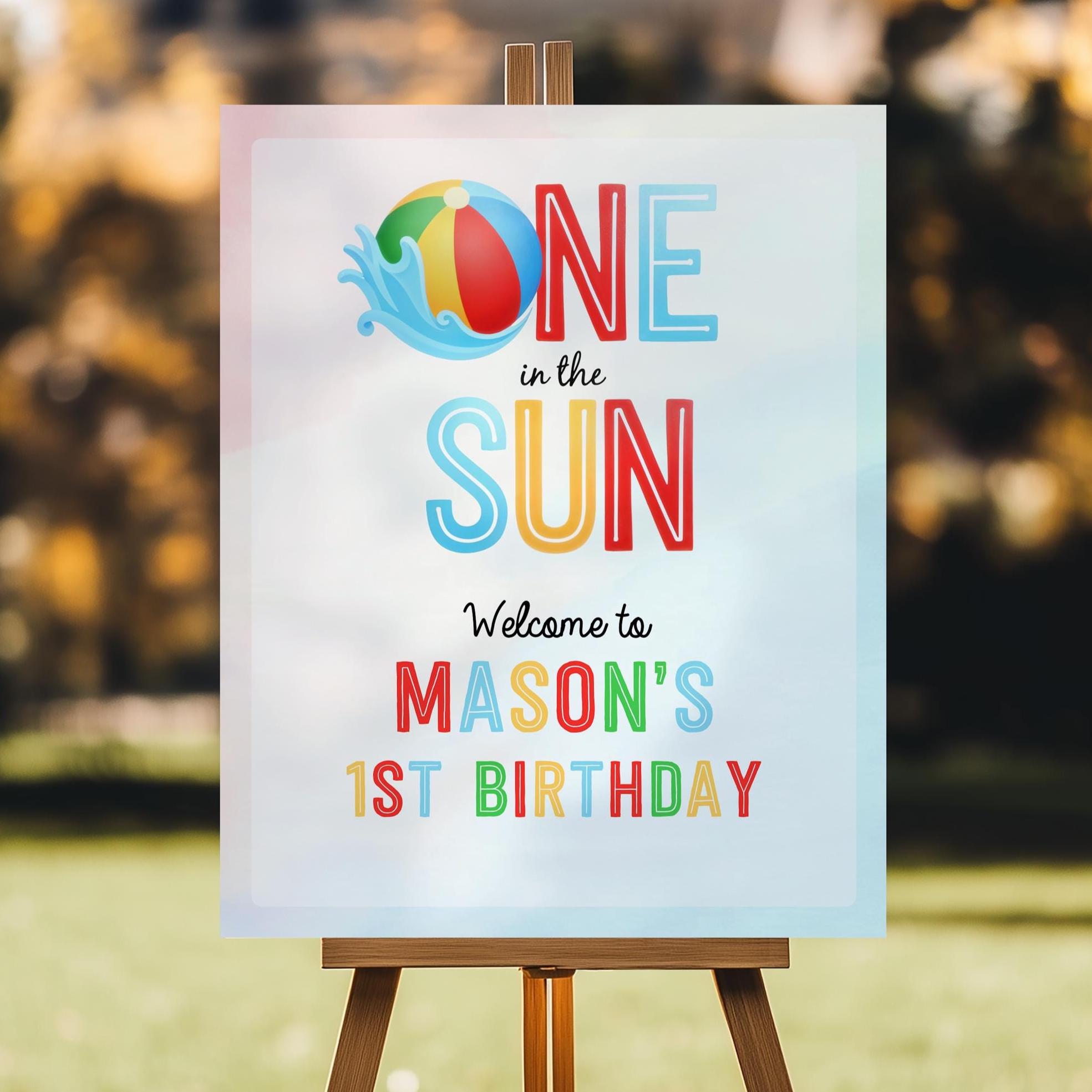 Editable One in the Sun 1st Birthday Party Welcome Sign, Beach Ball ...