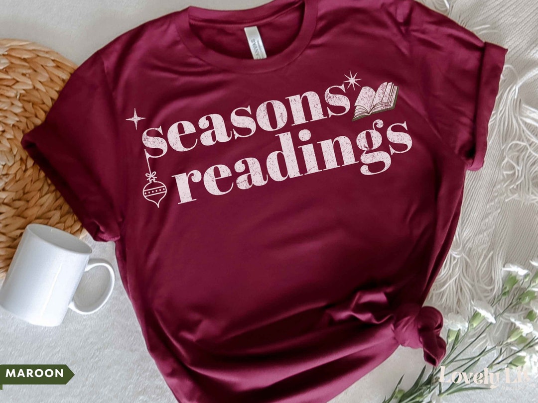 Seasons Readings Shirt: Christmas Book Lover Gift - Etsy