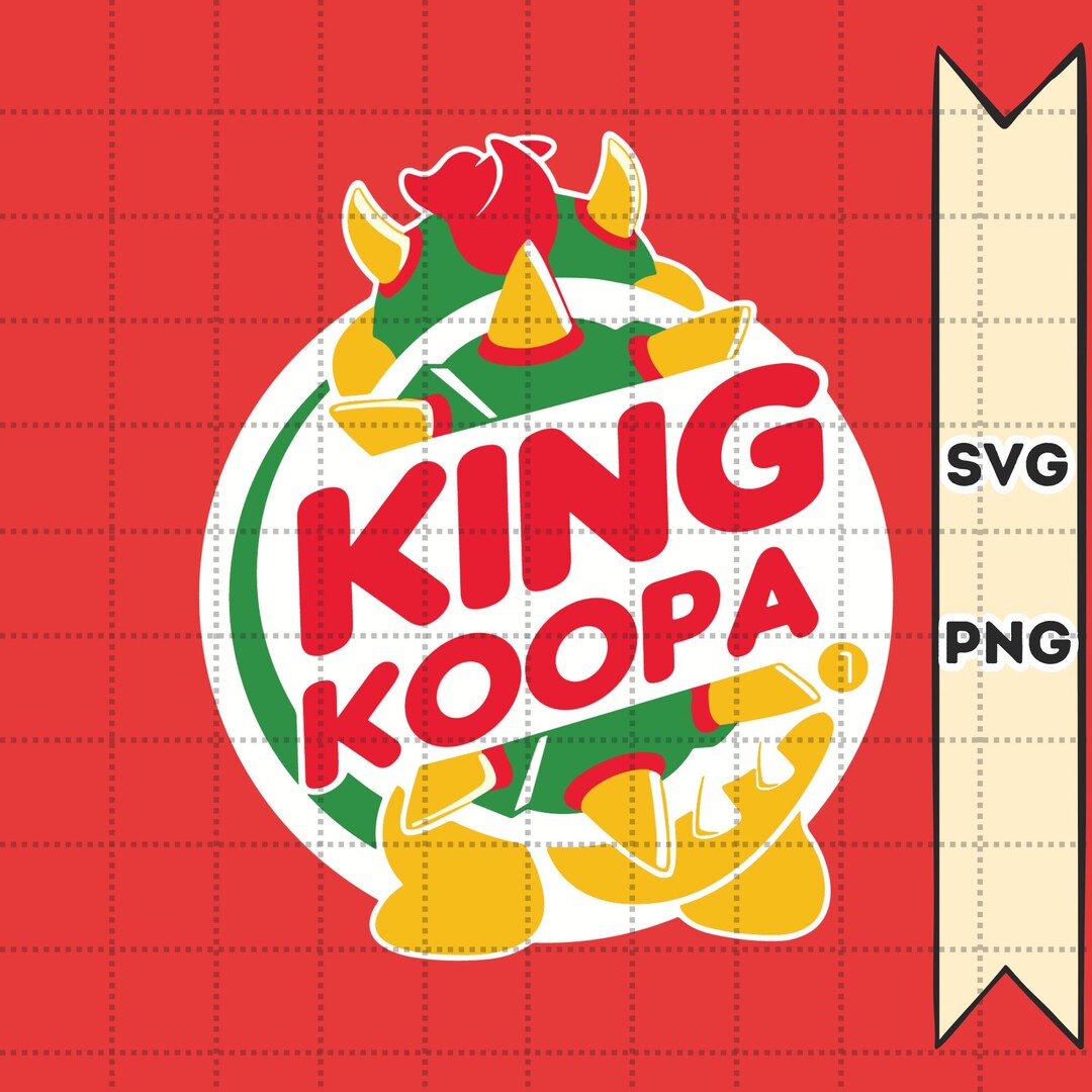Super Mario King Koopa Logo Layered Svg Png,king Koopa Sublimation Svg ...