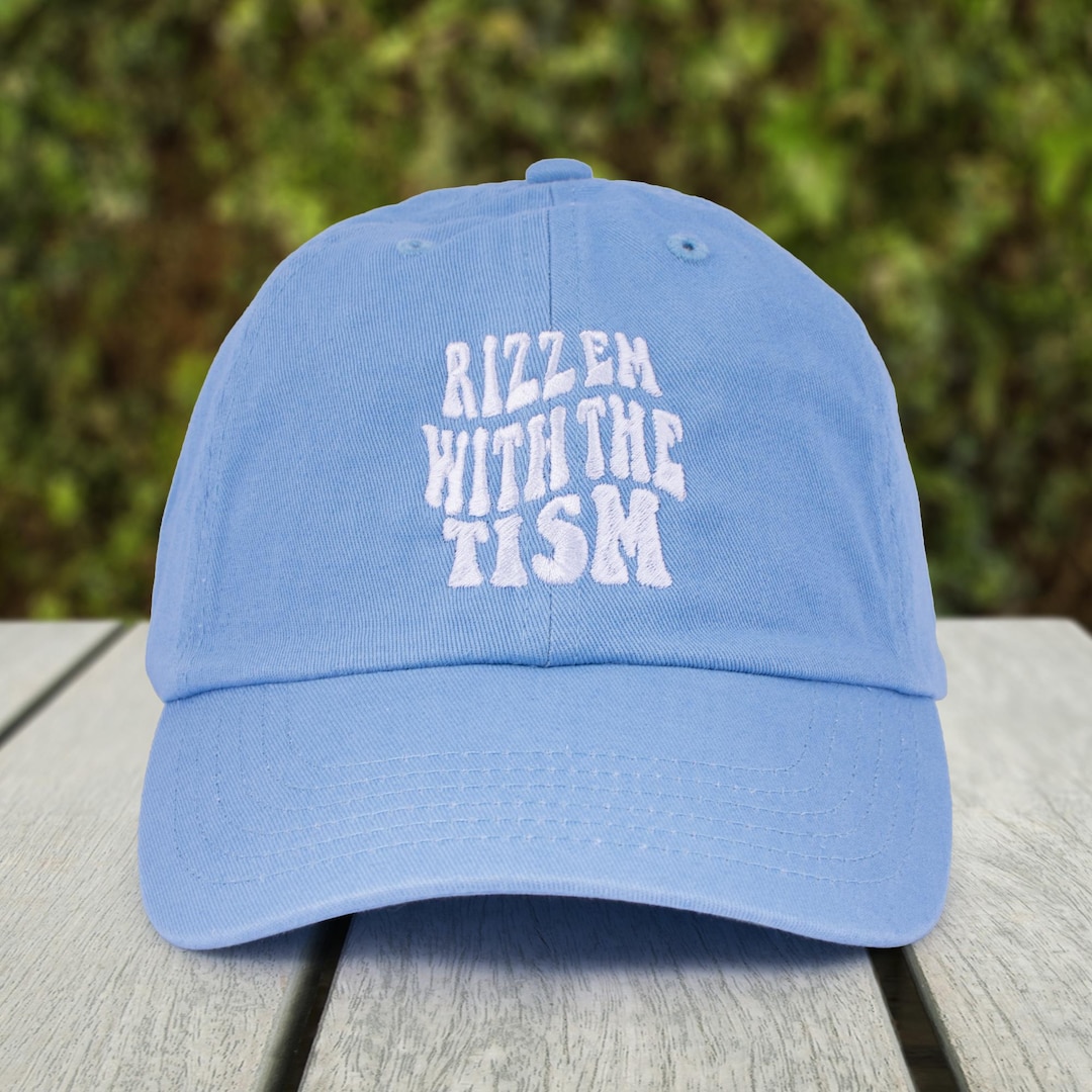 Rizz Em With the Tism Embroidered Dad Hat, Cute Women's Dad Hat, Women ...