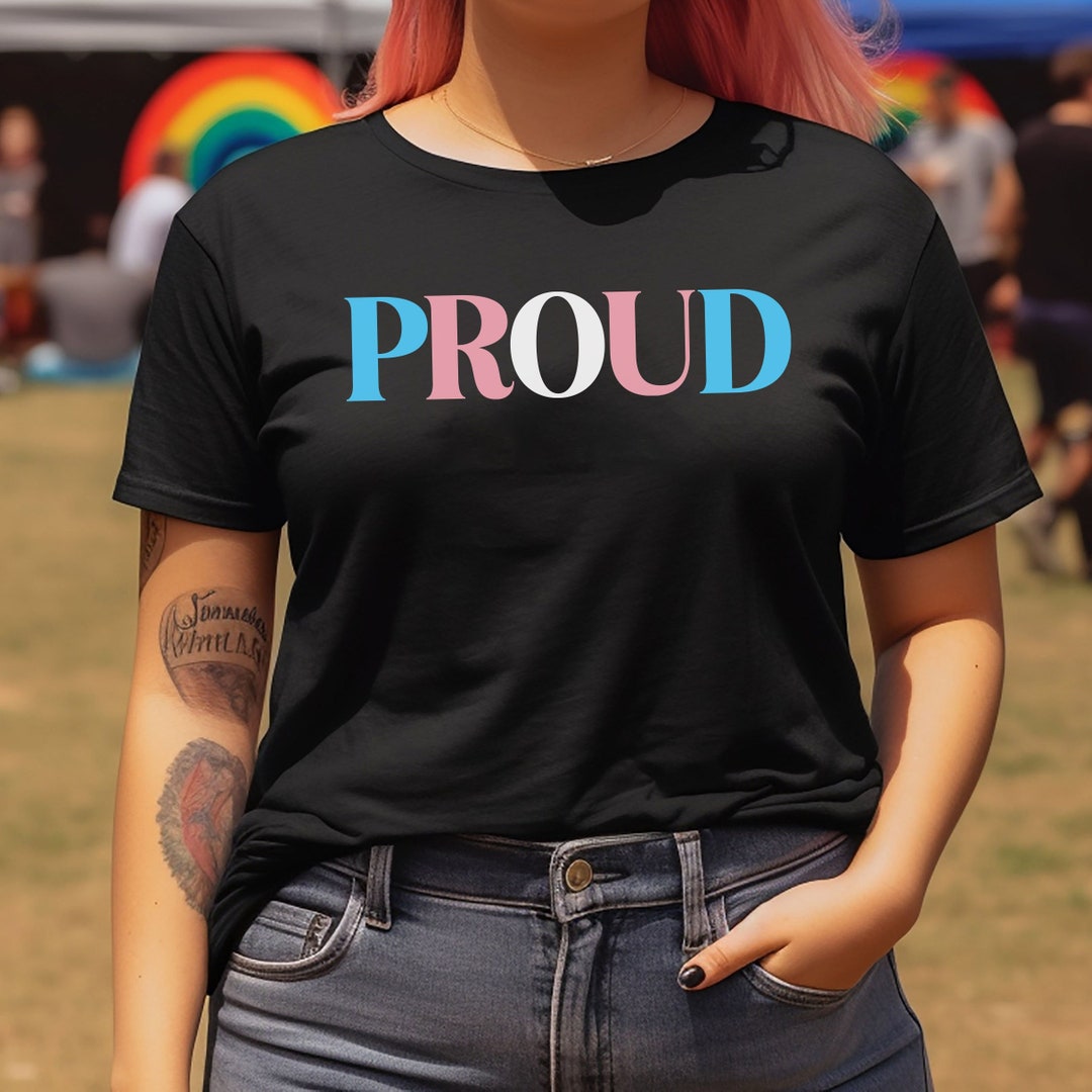 Trans Proud Unisex T-shirt, Trans Parade Festival Trans Flag Tee Shirt ...