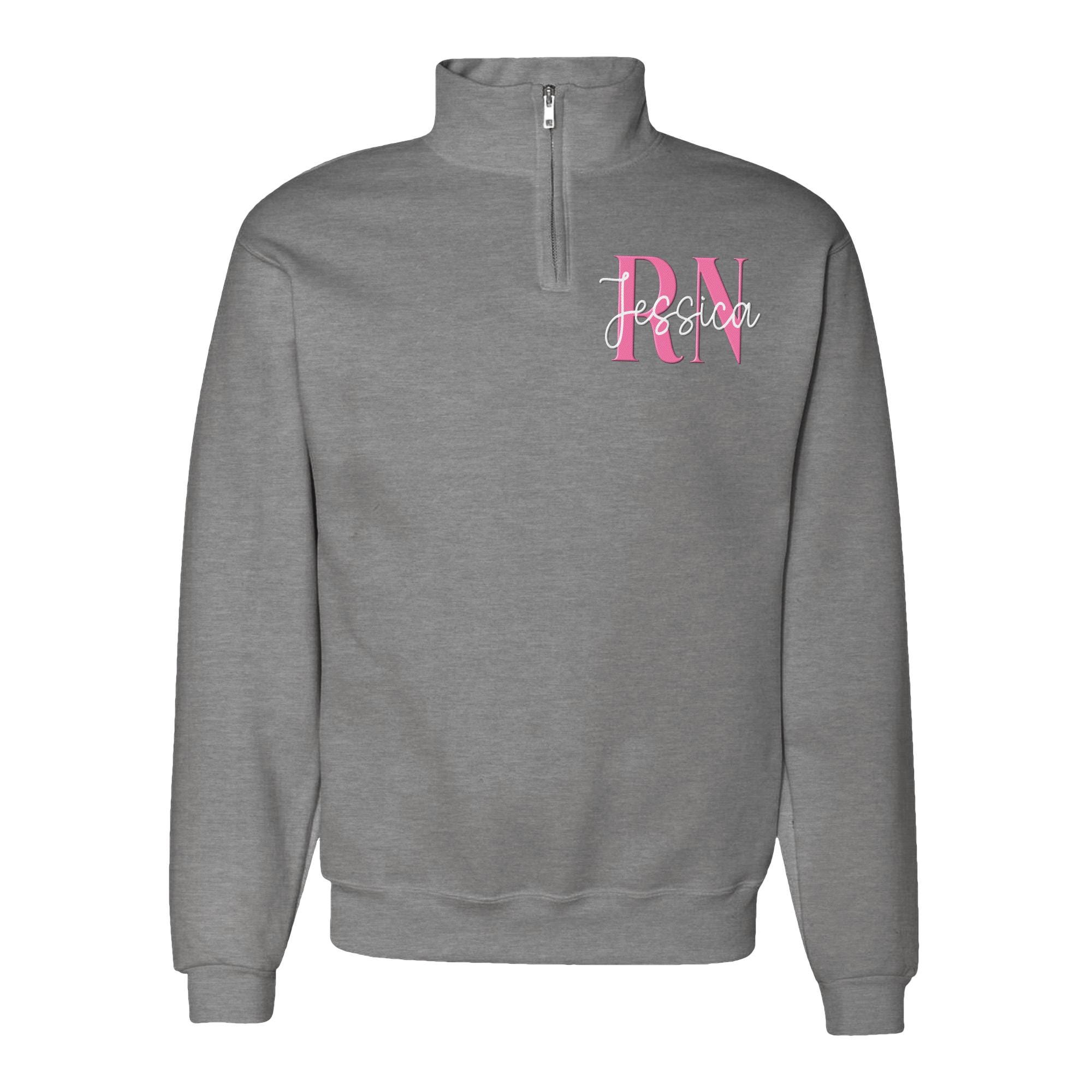 Custom RN Registered Nurse Embroidered Quarter Zip Sweatshirt, RN ...