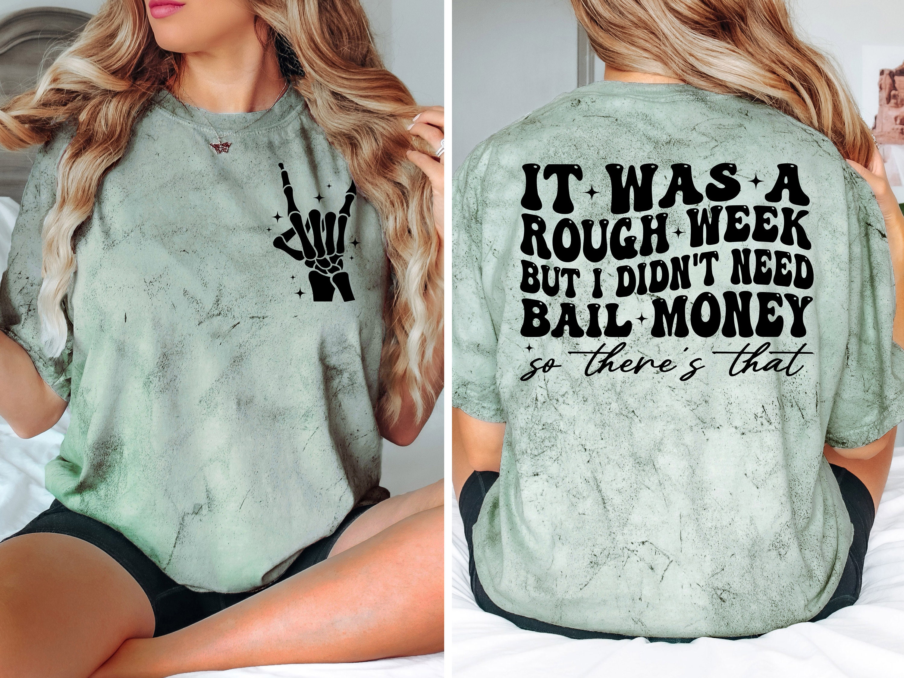 Didn't Need Bail Money Front and Back Unisex Color Blast Graphic Shirt ...