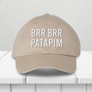 Brr Brr Patapim Italian Brainrot Embroidered Dad Hat, Funny Meme Cap ...