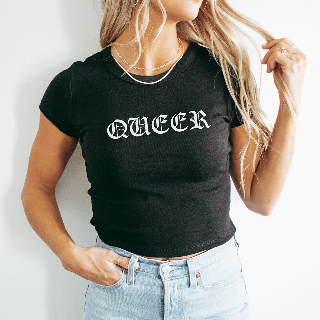Queer Baby Tee, Cute Lesbian Streetwear Style Baby Fit Shirt, Baby Crop ...