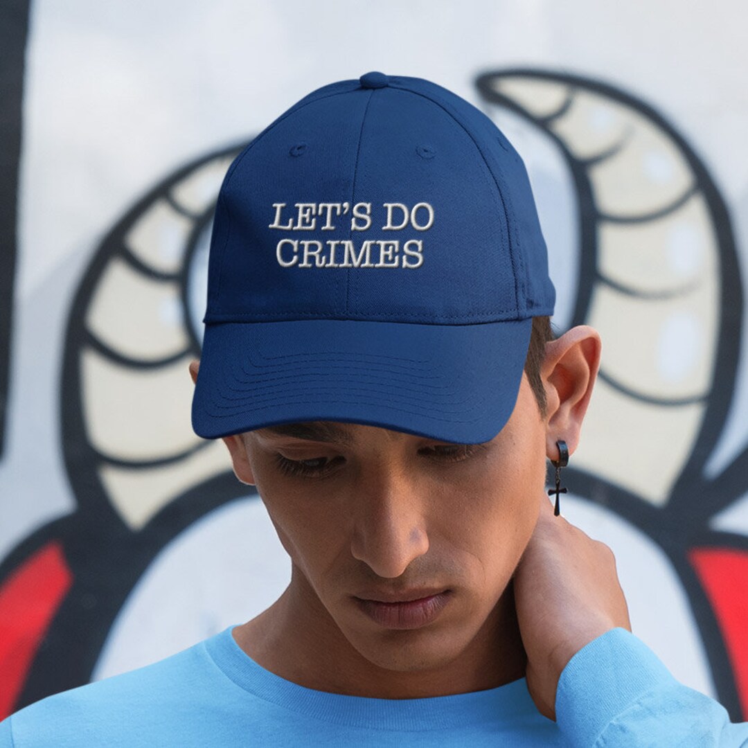 Let's Do Crimes Embroidered Dad Hat, Cute Funny Women's Dad Hat, Women ...