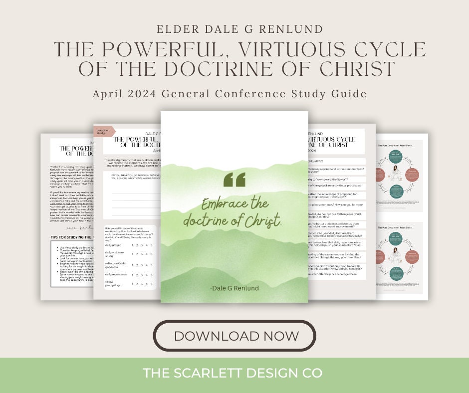 Powerful, Virtuous Cycle of the Doctrine of Christ Dale G Renlund ...