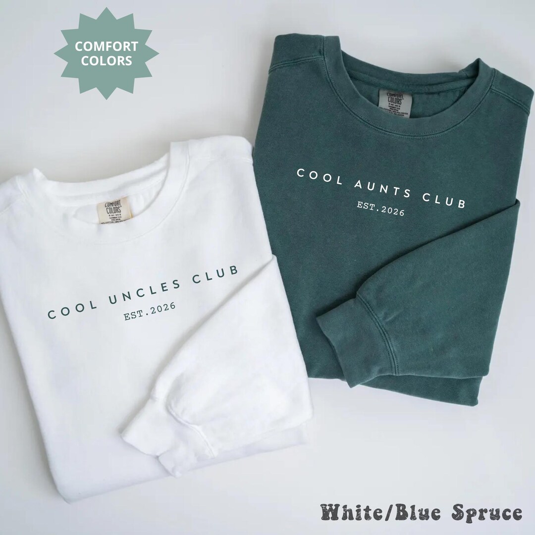 Comfort Colors® Cool Aunt Uncle Sweatshirt, Personalized Matching ...