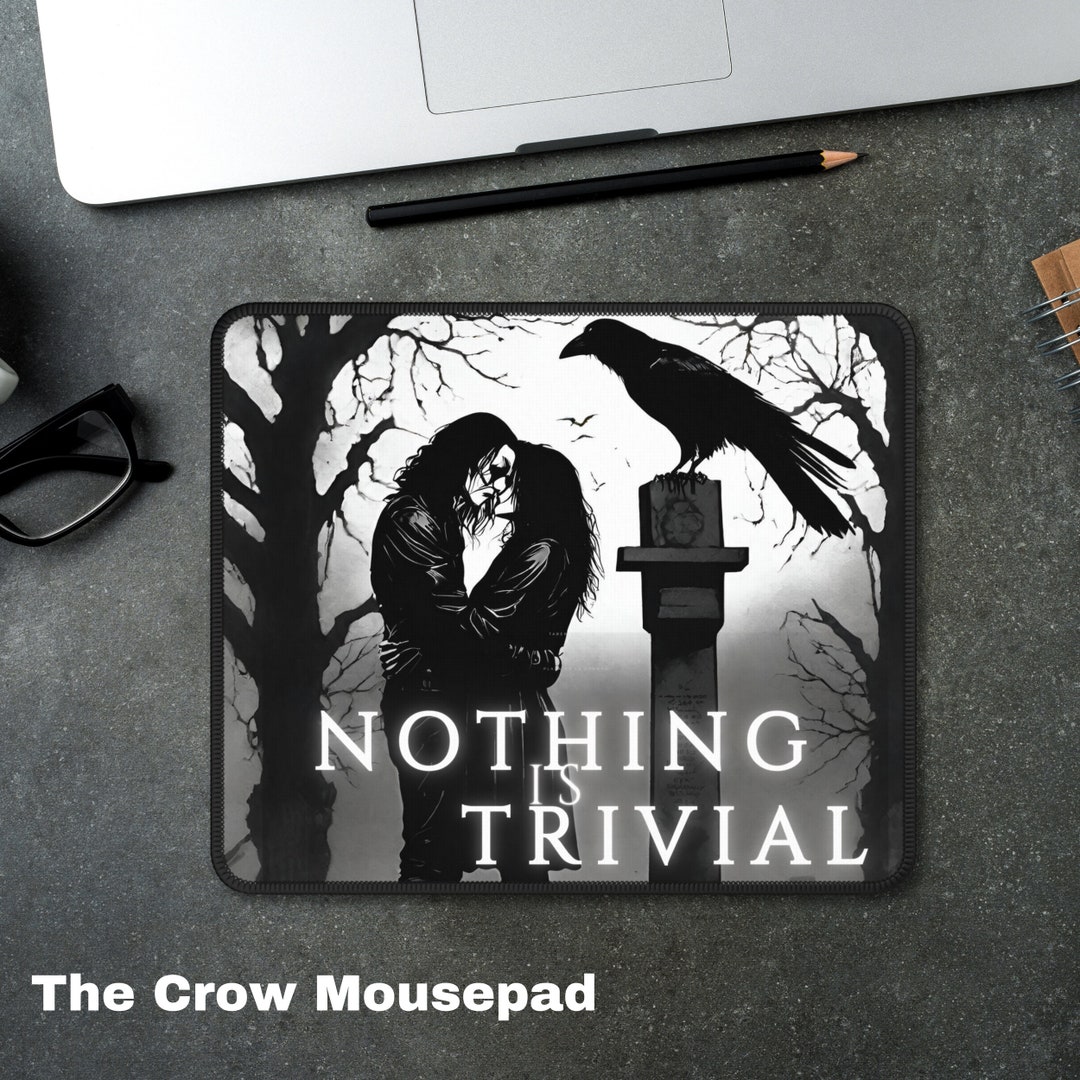 The Crow Mouse Pad, Eric Draven Desk Pad, Crow Movie , Nothing is ...