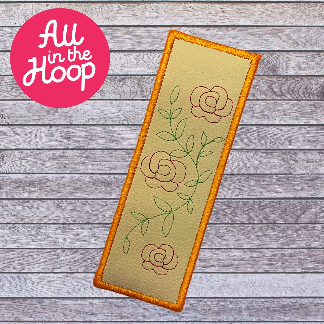 In the Hoop Roses Floral Bookmark, Machine Embroidery Designs, Brother ...