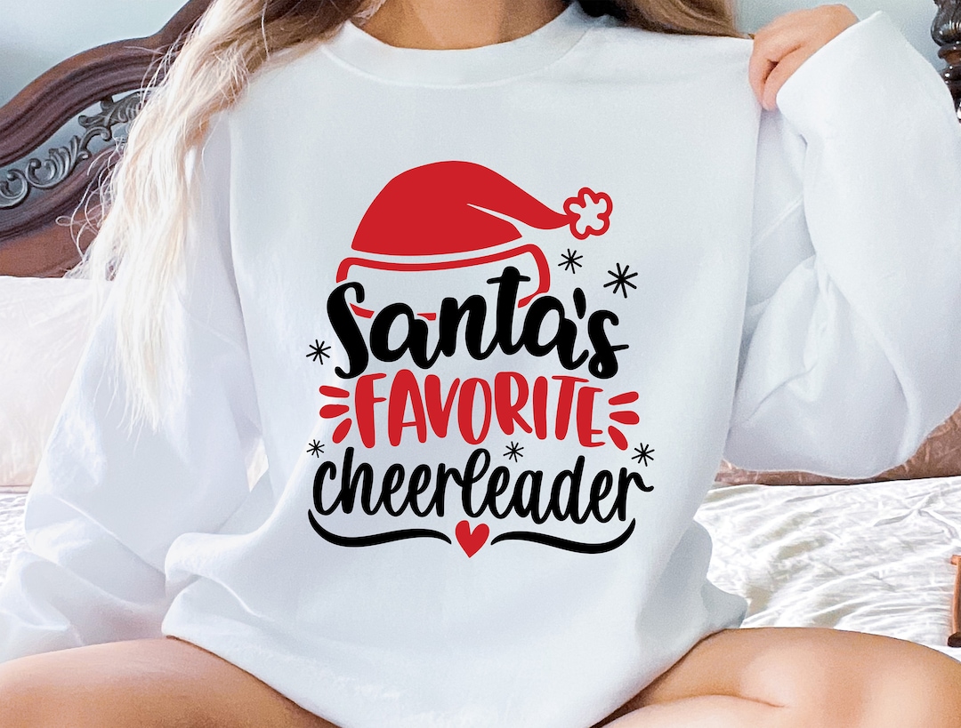Santa's Favorite Cheerleader Sweatshirt, Christmas Cheerleader ...