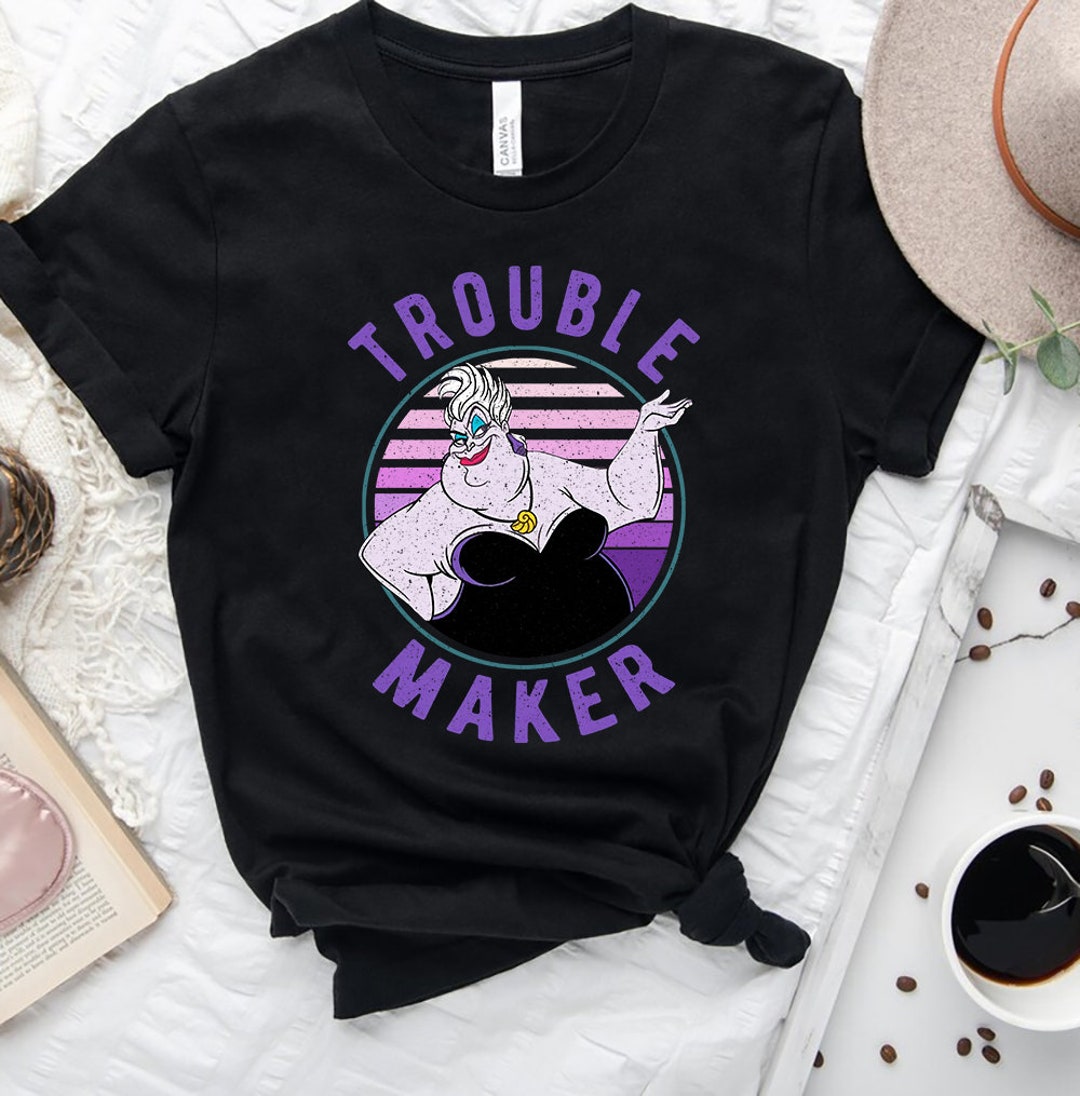 Disney Villains the Little Mermaid Ursula Trouble Maker Shirt, Magic ...