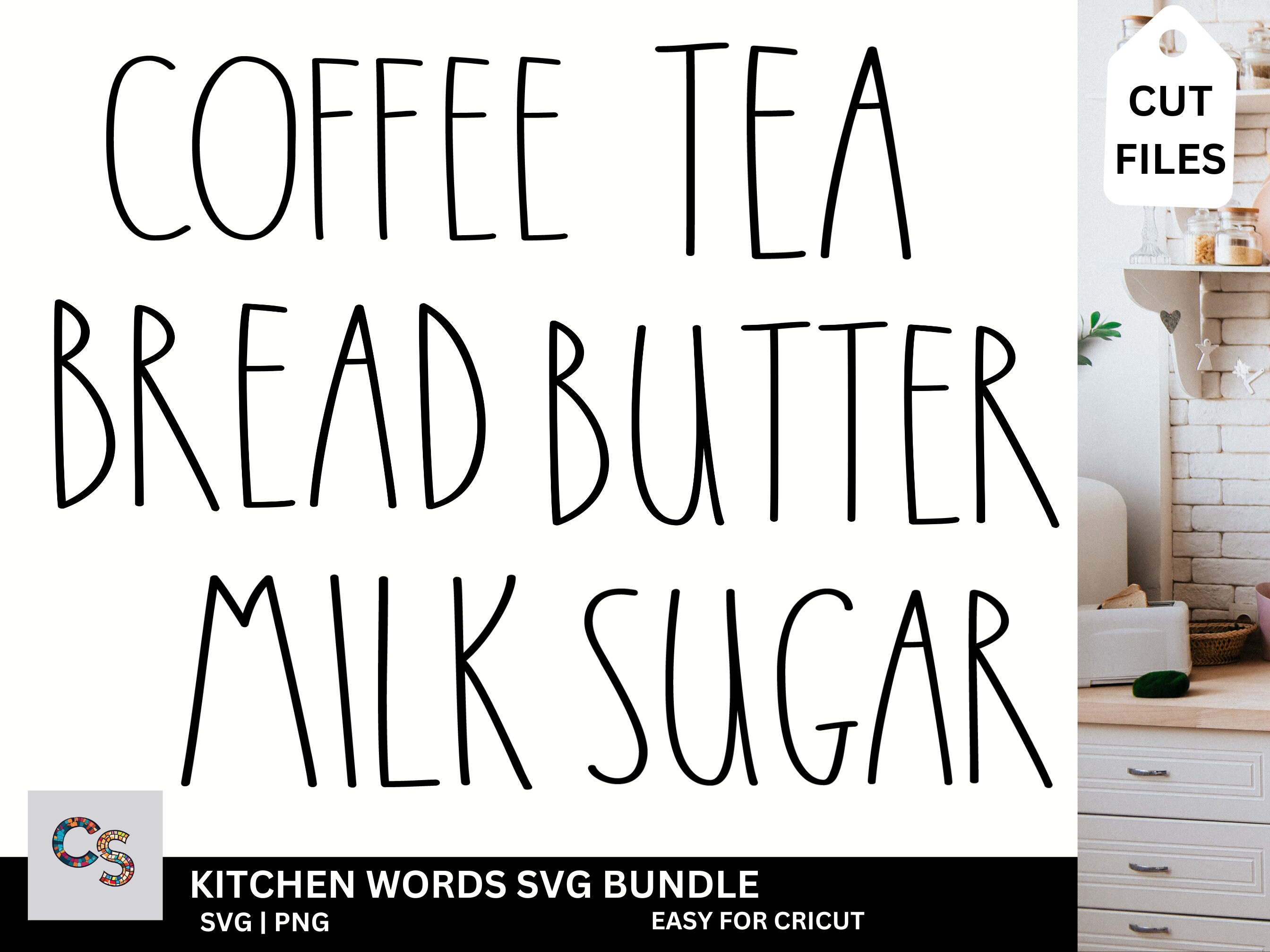 Kitchen Pantry Words Svg- Bread Butter Coffee Tea Milk Sugar Words SVG ...