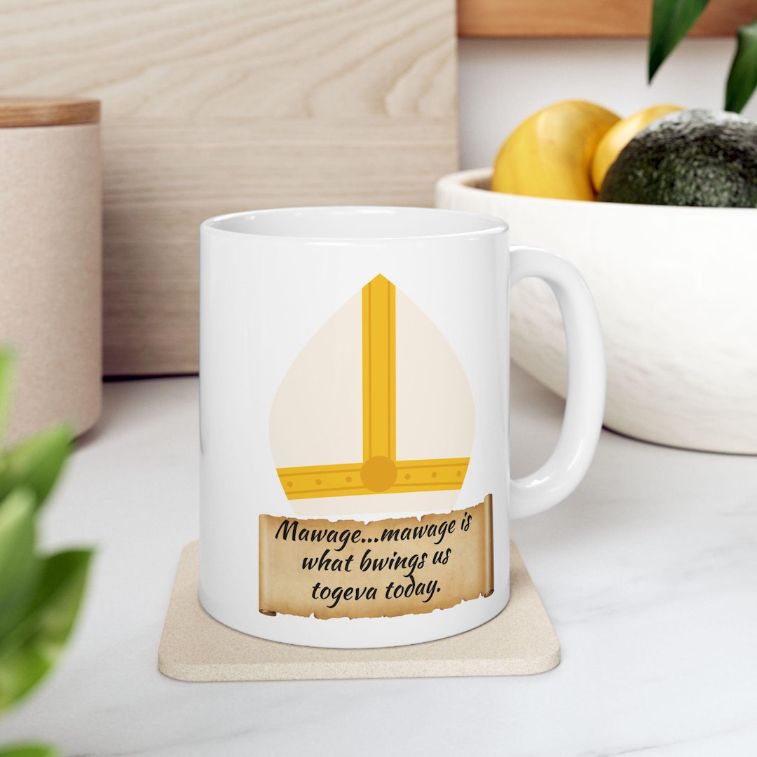 Mawage Coffee Mug: Funny Princess Bride Movie Quote, Handmade Ceramic ...