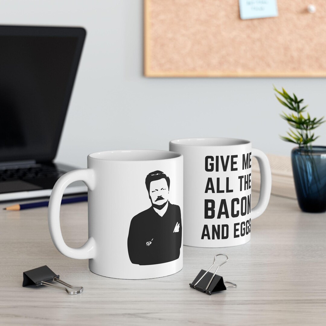 Ron Swanson Bacon & Eggs Mug Parks and Rec Quote - Etsy