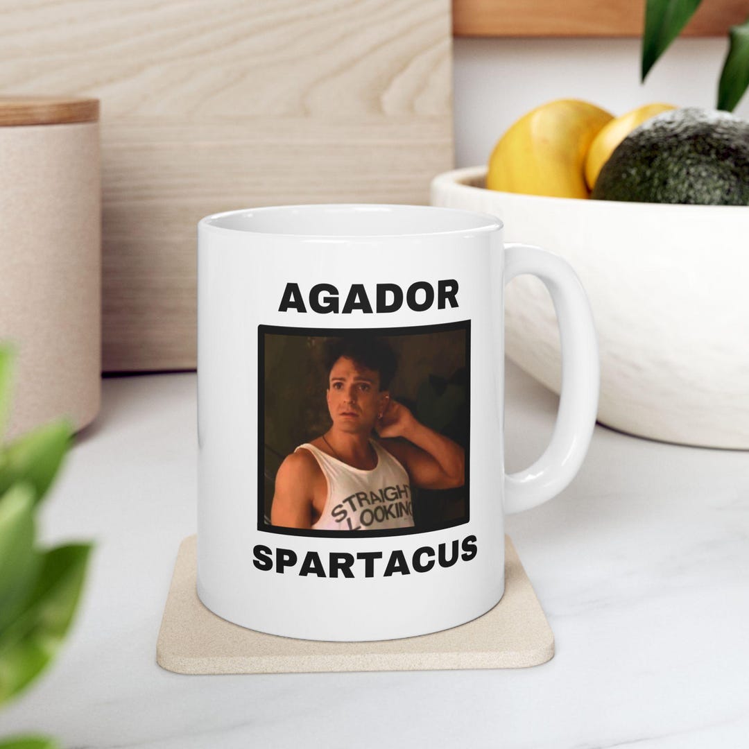 Agador Spartacus Mug the Birdcage Character Quote Cup - Etsy