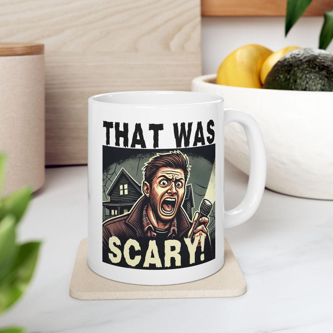 That Was Scary Dean Winchester Supernatural Mug - Etsy
