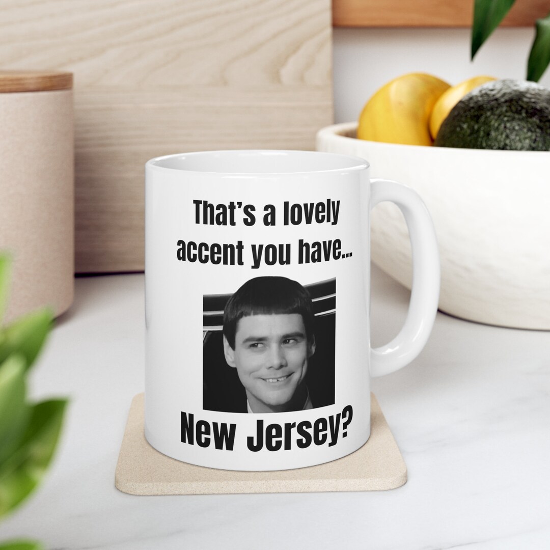 That's a Lovely Accent Mug Lloyd Christmas Dumb and Dumber Quote Cup - Etsy