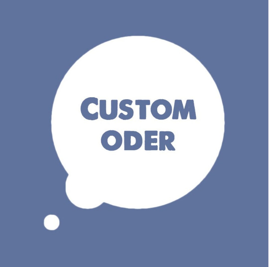 Custom Oder - Etsy